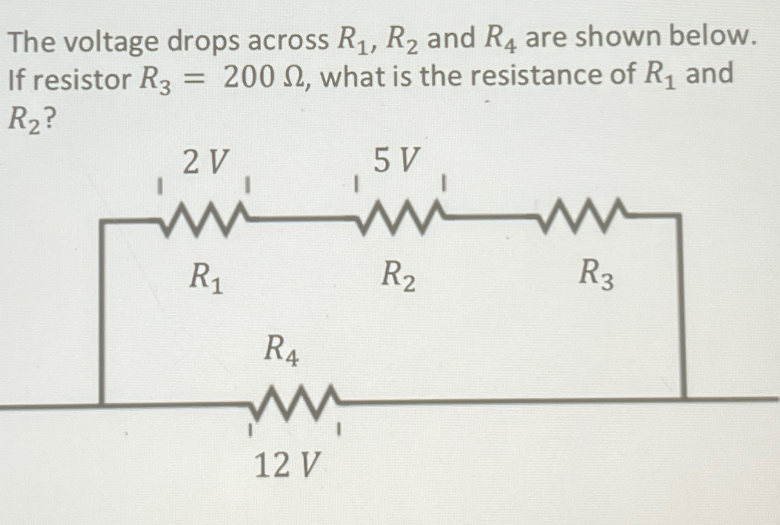 Solved The voltage drops across R1,R2 ﻿and R4 ﻿are shown | Chegg.com