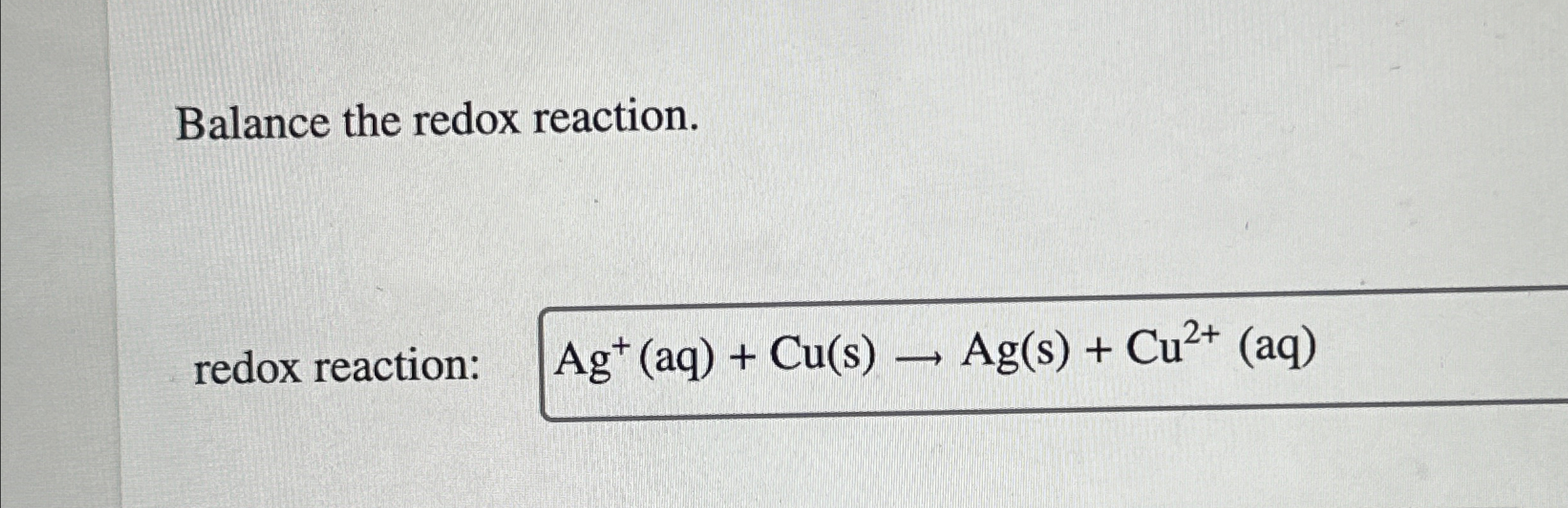 Solved Balance the redox reaction.redox reaction: | Chegg.com