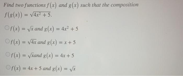 Solved Find two functions f(x) and g(x) such that the | Chegg.com