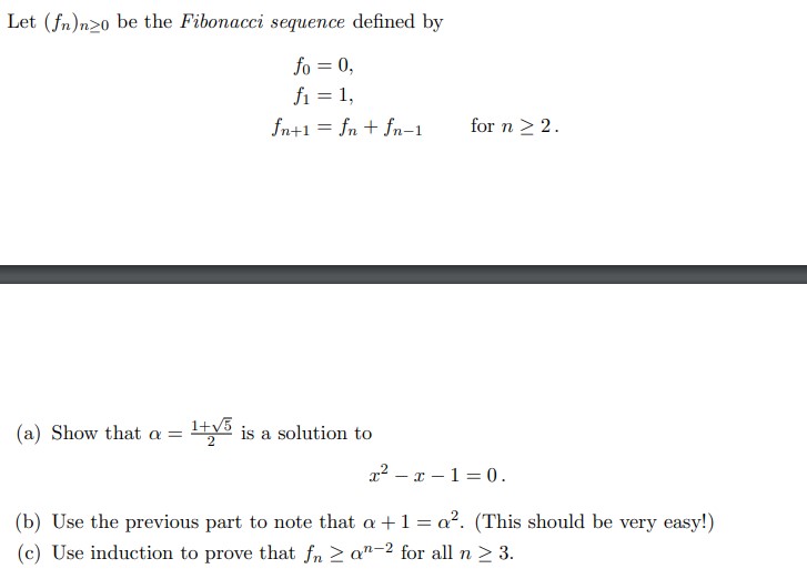 Solved Let (fn)n≥0 ﻿be the Fibonacci sequence defined | Chegg.com