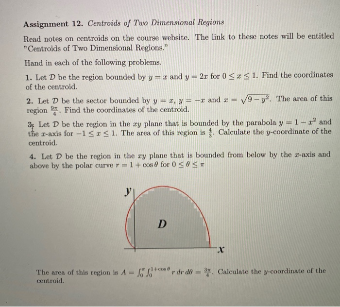 Solved Assignment 12. Centroids of Two Dimensional Regions | Chegg.com