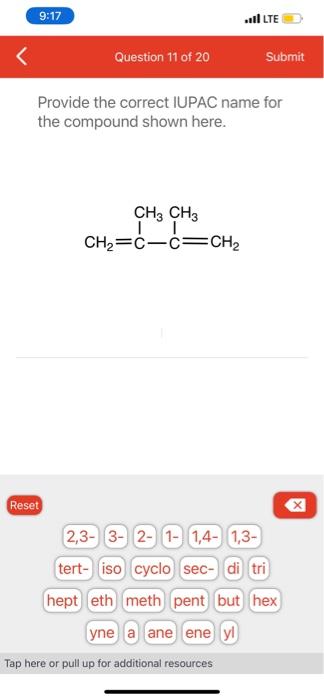 Solved Provide the correct IUPAC name for the compound shown | Chegg.com