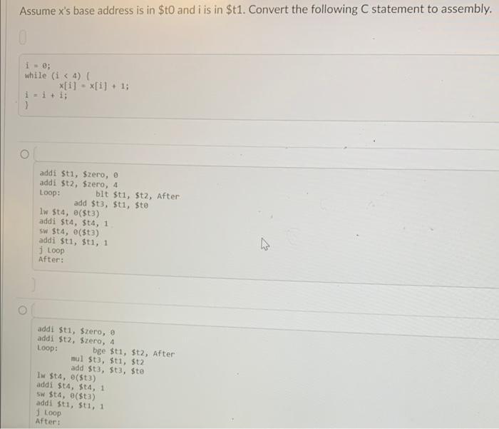 Solved Assume x's base address is in $t0 and i is in $t1. | Chegg.com