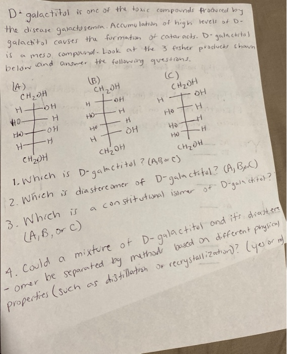 Solved D-galactitol is one of the toxic compounds Produced | Chegg.com