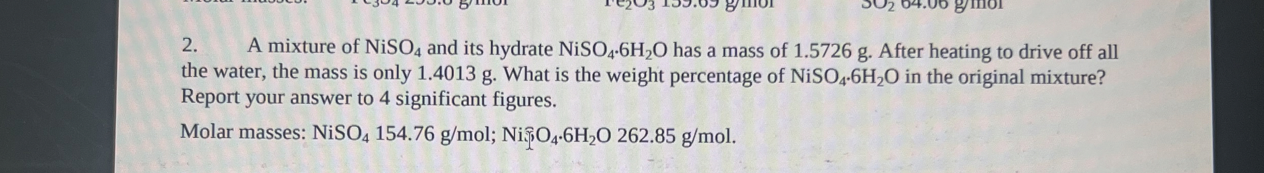 Solved A mixture of NiSO4 ﻿and its hydrate NiSO4*6H2O ﻿has a | Chegg.com