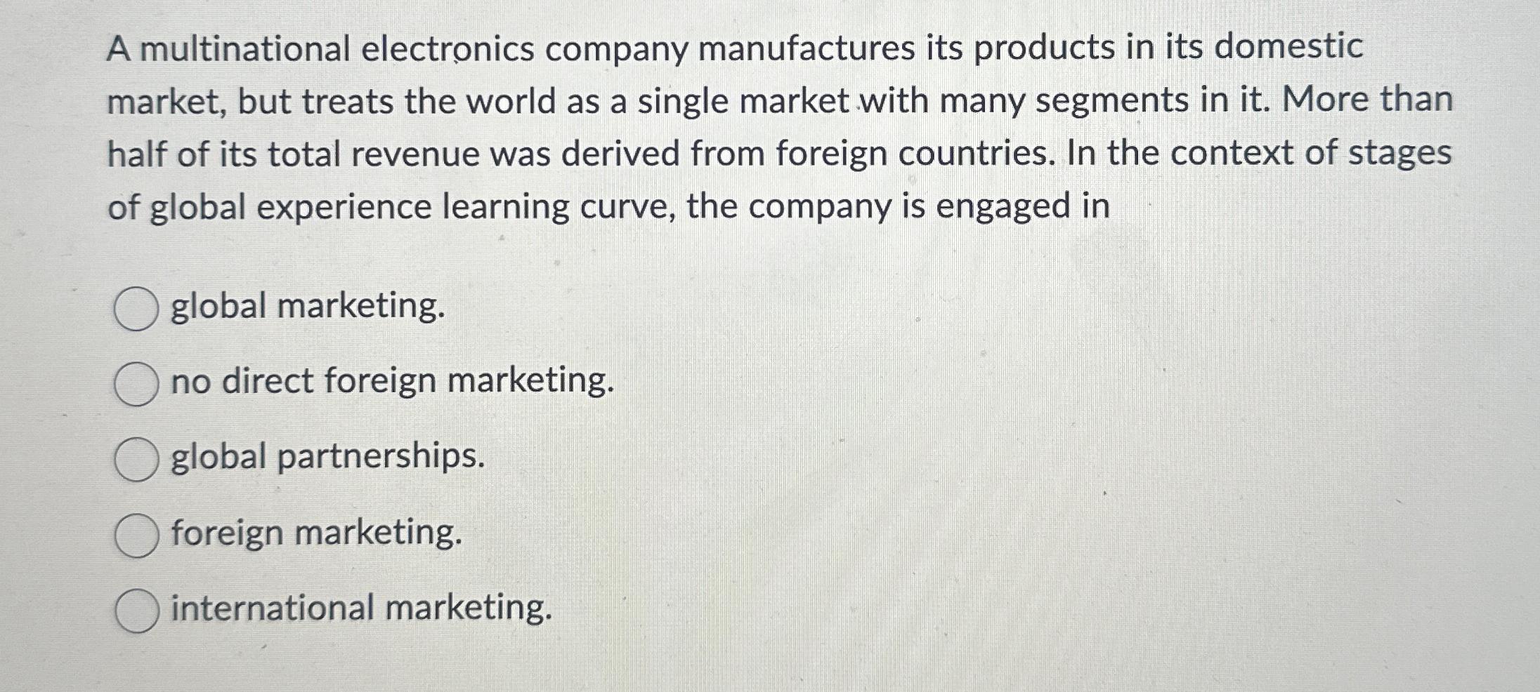 Solved A multinational electronics company manufactures its | Chegg.com