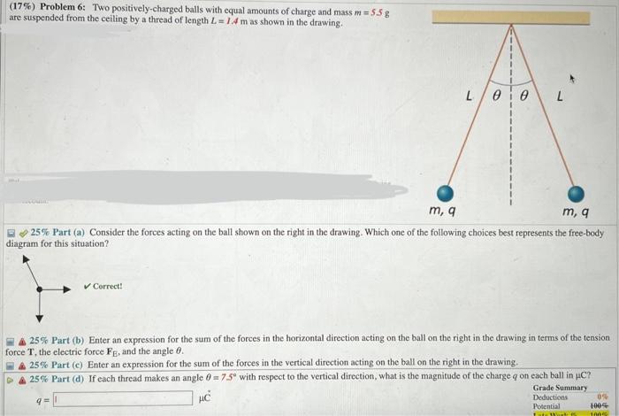 Solved (17\%) Problem 6: Two positively-charged balls with | Chegg.com