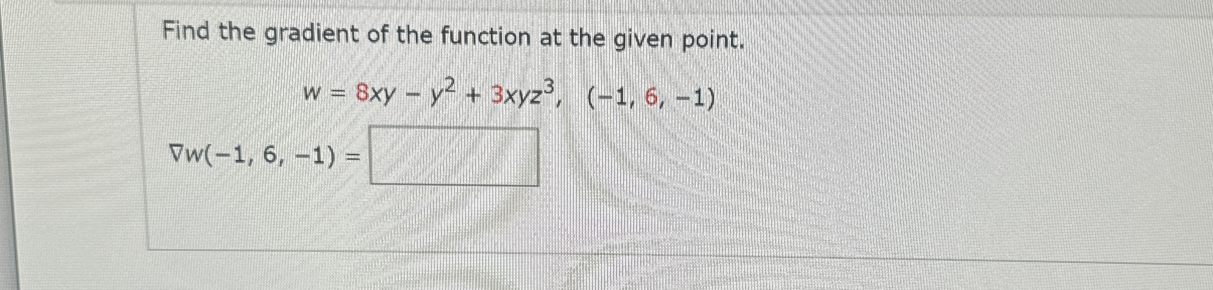 Solved Find the gradient of the function at the given | Chegg.com