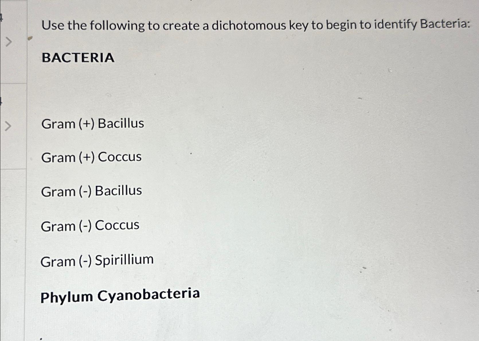 Solved Use the following to create a dichotomous key to | Chegg.com
