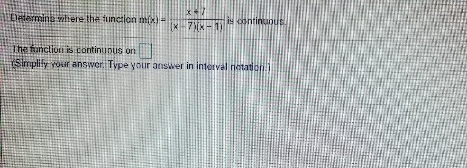 Solved Determine where the function m(x) = is continuous | Chegg.com