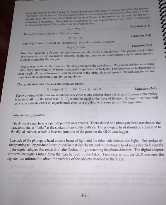 Experiment 3. Atwood's Machine Purpose To study | Chegg.com