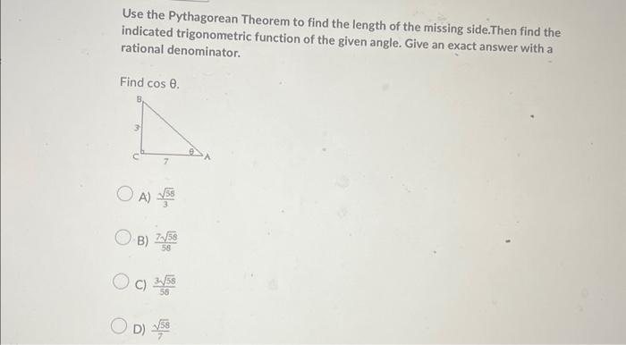 [Solved]: Use the Pythagorean Theorem to find the length of