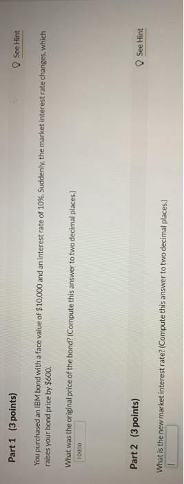 Solved Part 1 (3 points) See Hint You purchased an IBM bond | Chegg.com