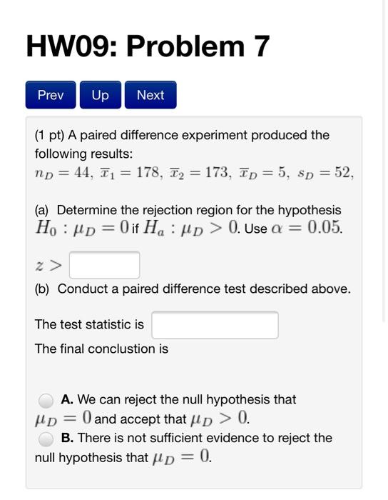Solved HW09: Problem 7 Prev Up Next (1 pt) A paired | Chegg.com