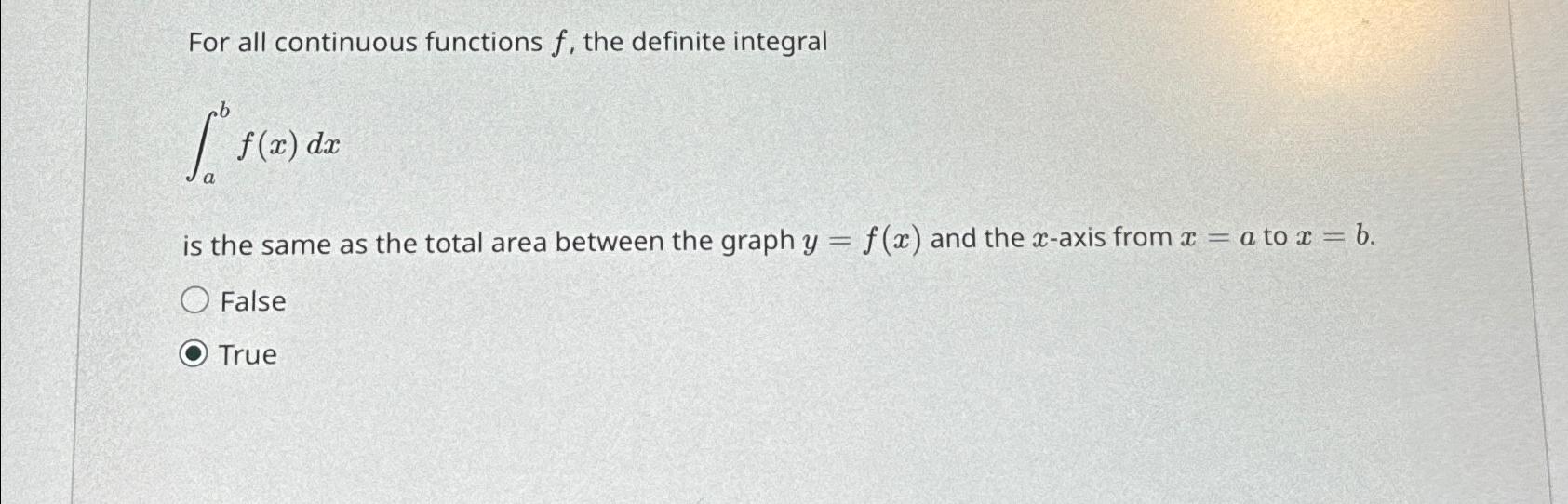 Solved For all continuous functions f, ﻿the definite | Chegg.com