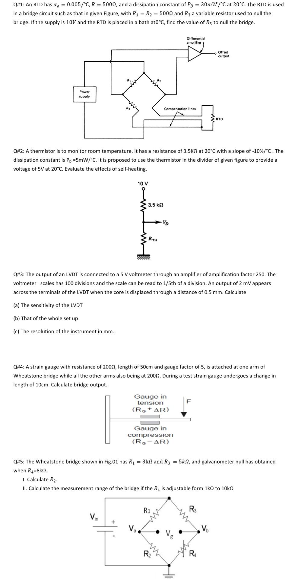 Solved Q#1: An RTD has a = 0.005/°C, R = 5000, and a | Chegg.com