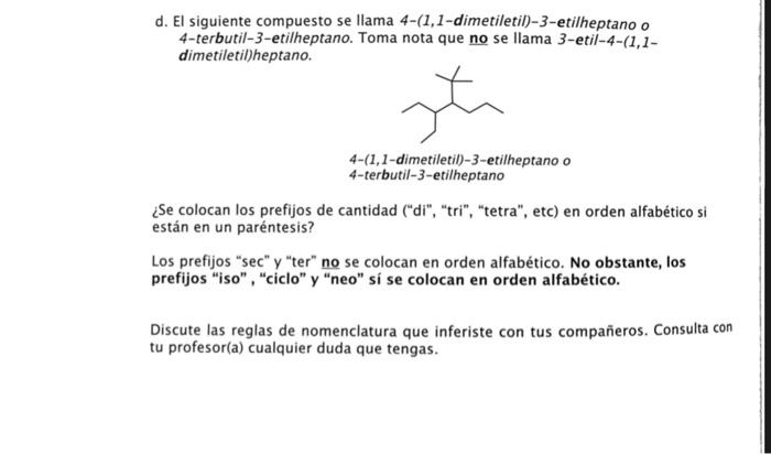 Solved d. El siguiente compuesto se llama | Chegg.com