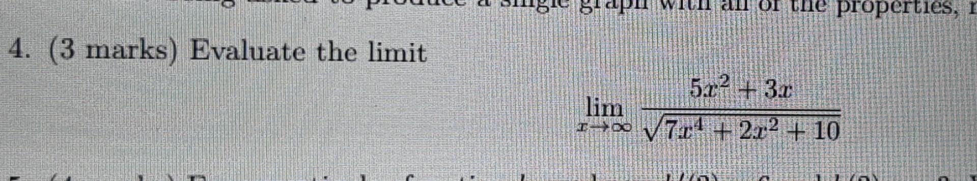 Solved 4. (3 marks) Evaluate the limit | Chegg.com