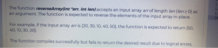Solved The Function Reversearrayint Arr Int Len Accepts 
