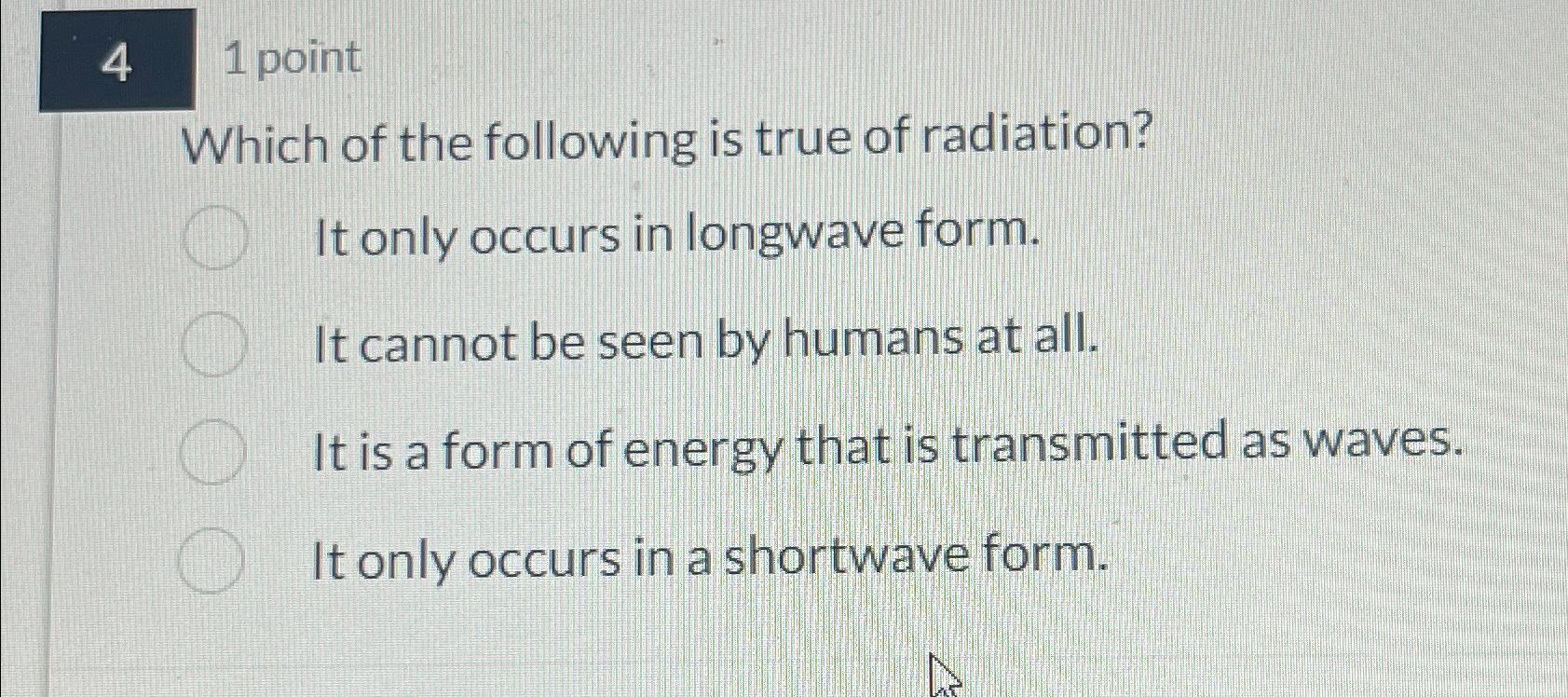 Solved 41 ﻿pointWhich of the following is true of | Chegg.com