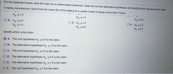 Solved For the statement below, write the claim as a | Chegg.com