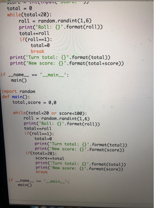 Solved import random def maino: total = 0 while total