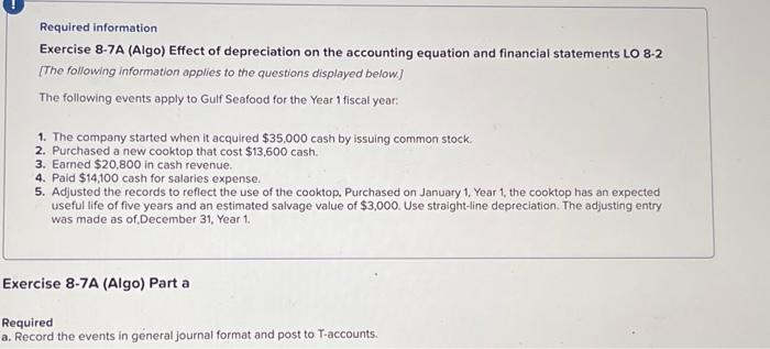 Solved Required information Exercise 8-7A (Algo) Effect of | Chegg.com