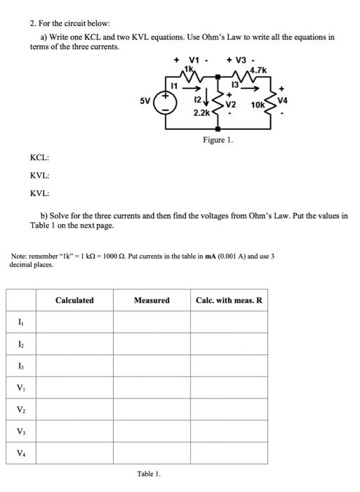 Solved 2. For the circuit below: a) Write one KCL and two | Chegg.com