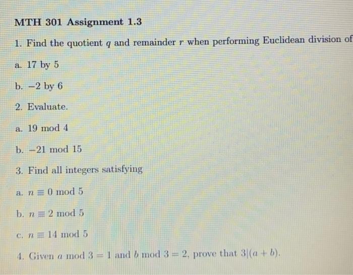 Solved MTH 301 Assignment 1.3 1. Find the quotient q and | Chegg.com
