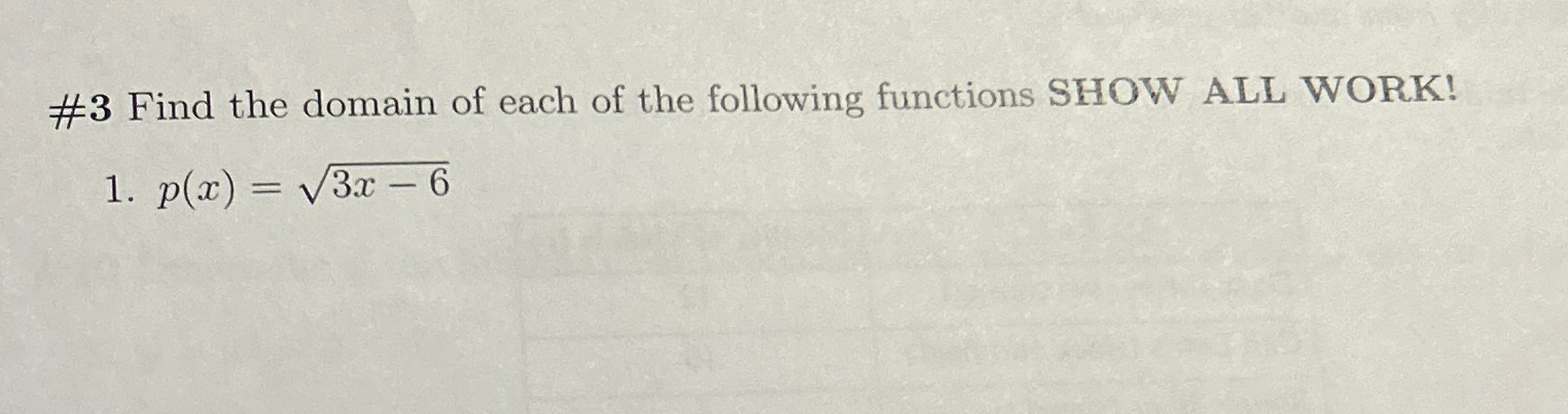 Solved #3 ﻿Find the domain of each of the following | Chegg.com