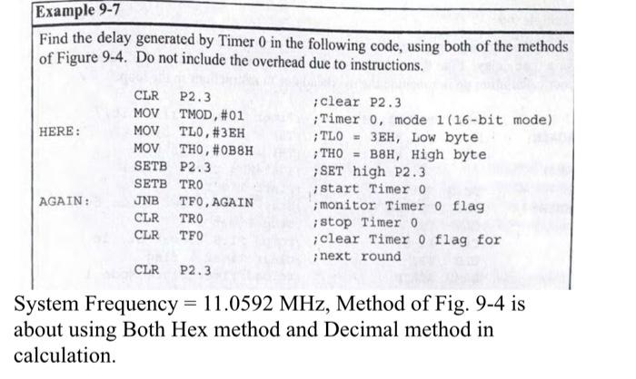 Solved Example 9-7 Find the delay generated by Timer 0 in | Chegg.com