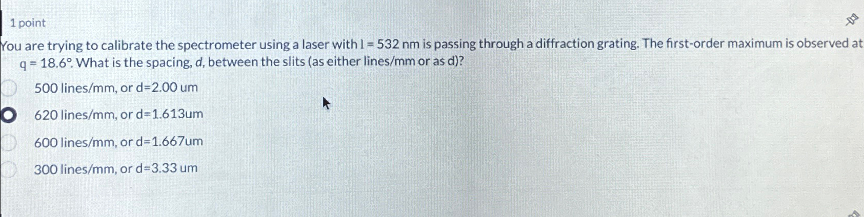 Solved 1 ﻿pointYou are trying to calibrate the spectrometer | Chegg.com