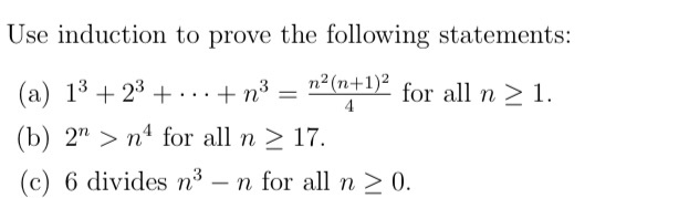 Solved = Use induction to prove the following statements: | Chegg.com