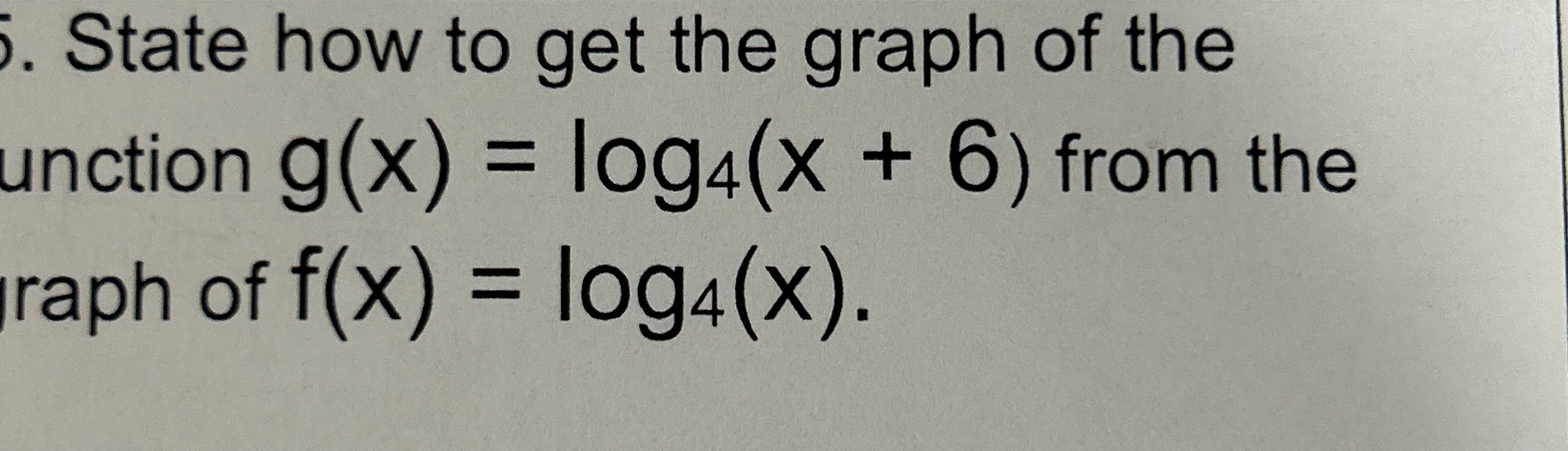 Solved State how to get the graph of the unction | Chegg.com