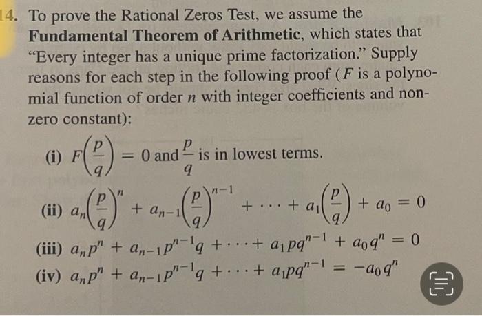 Solved 4. To prove the Rational Zeros Test, we assume the | Chegg.com