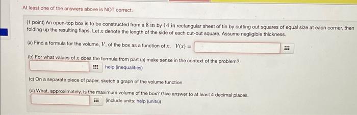Solved (1 point) An open-top box is to be constructed from a | Chegg.com