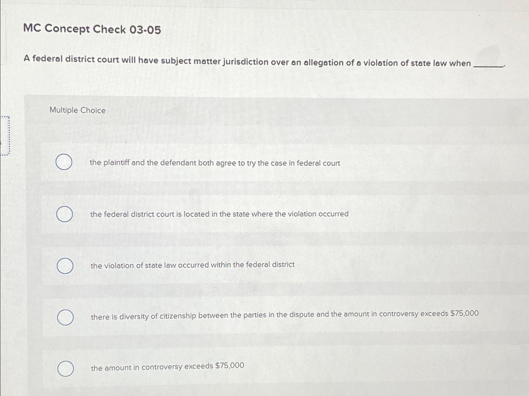 Solved MC Concept Check 03-05A federal district court will | Chegg.com