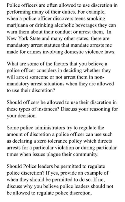 Solved Police officers are often allowed to use discretion | Chegg.com