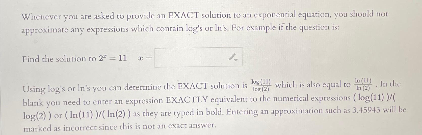 Solved Whenever you are asked to provide an EXACT solution | Chegg.com