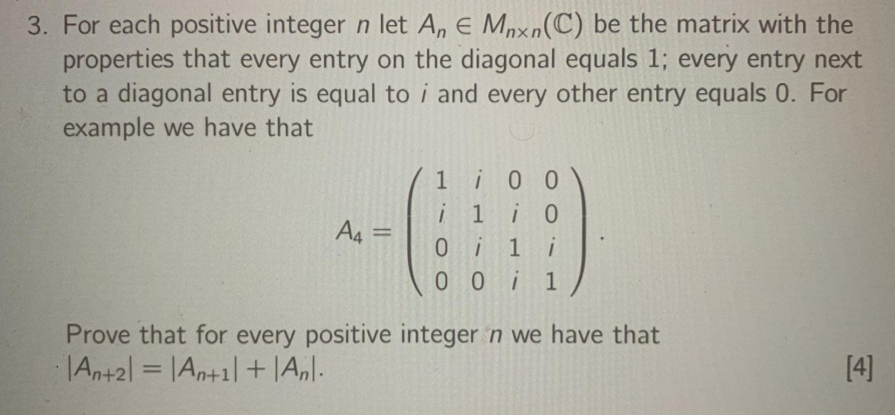 Solved 3. For each positive integer n let A, e Mnxn(C) be | Chegg.com