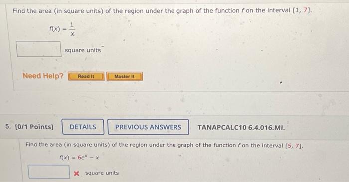 Solved Find the area (in square units) of the region under | Chegg.com