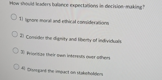 Solved How should leaders balance expectations in | Chegg.com