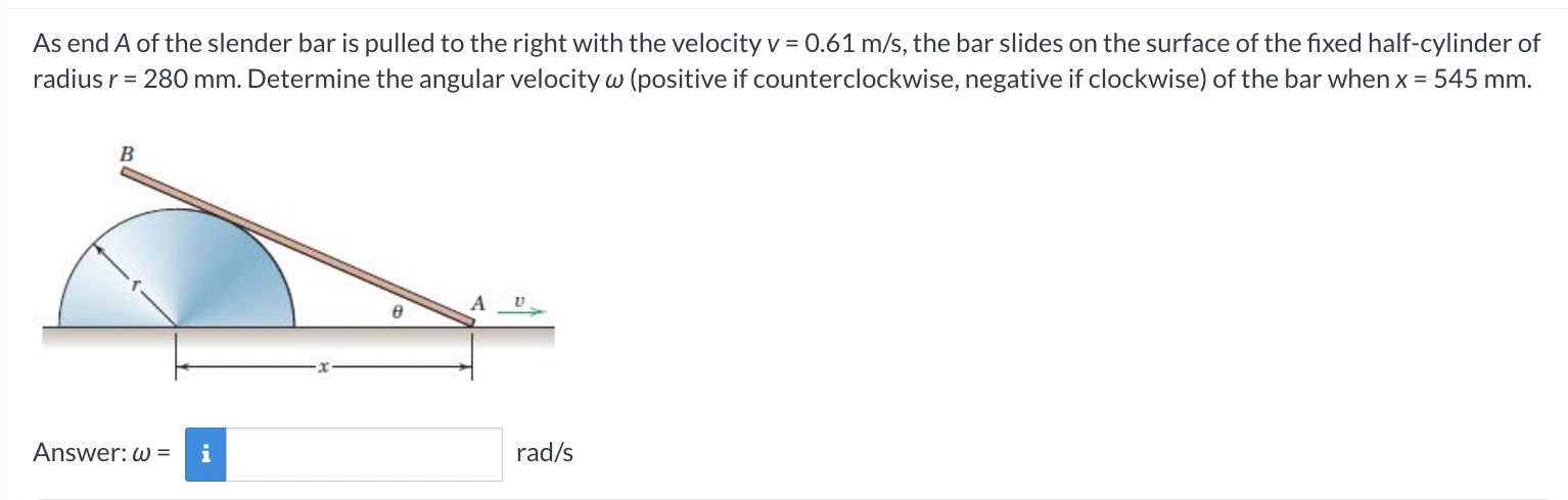 Solved As end A of the slender bar is pulled to the right | Chegg.com