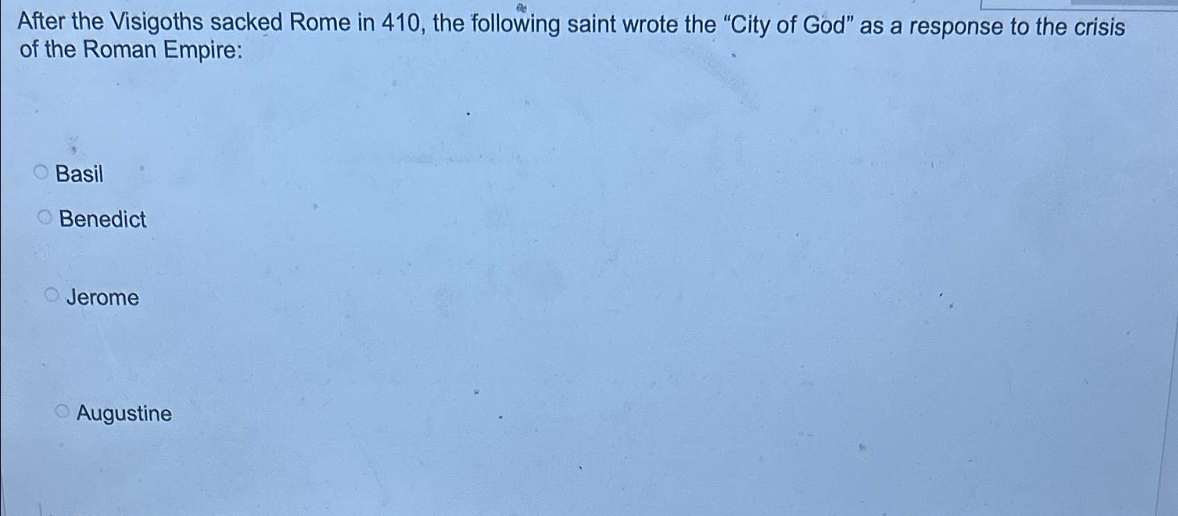 Solved After the Visigoths sacked Rome in 410 , ﻿the | Chegg.com