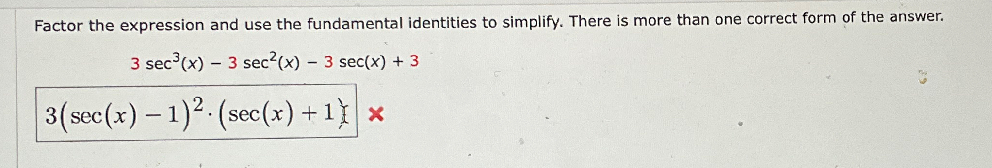 Solved Factor the expression and use the fundamental | Chegg.com