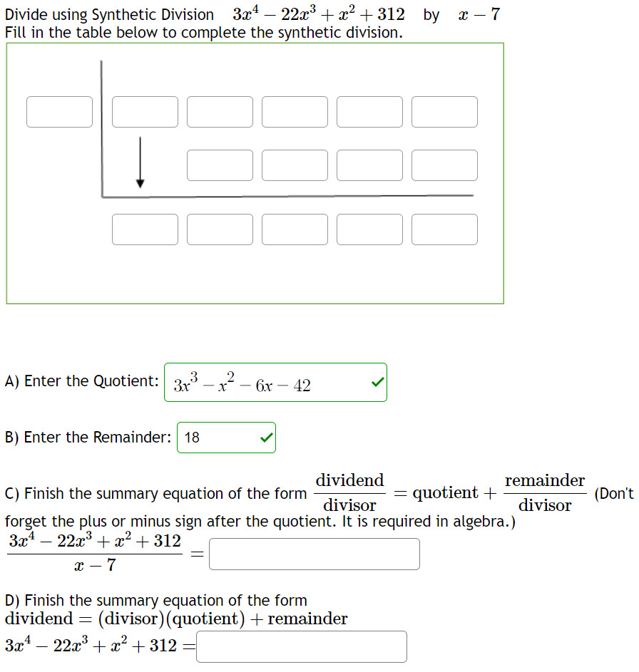 Solved Divide using Synthetic Division ,3x4-22x3+x2+312, ﻿by | Chegg.com