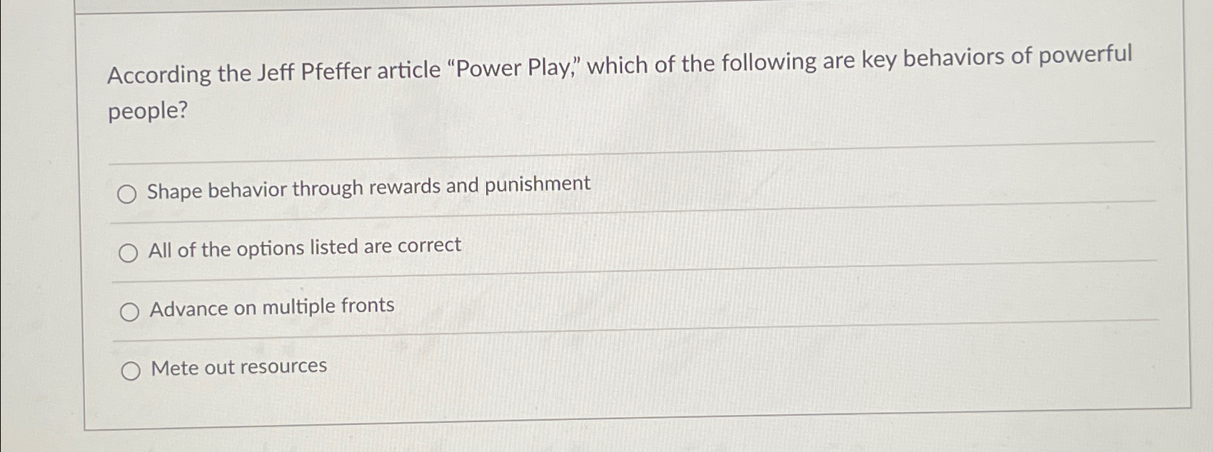 Solved According the Jeff Pfeffer article "Power Play," | Chegg.com