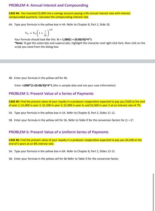Solved PROBLEM 4: Annual Interest and Compounding CASE \#4: | Chegg.com