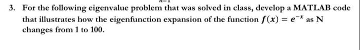 3. For the following eigenvalue problem that was | Chegg.com