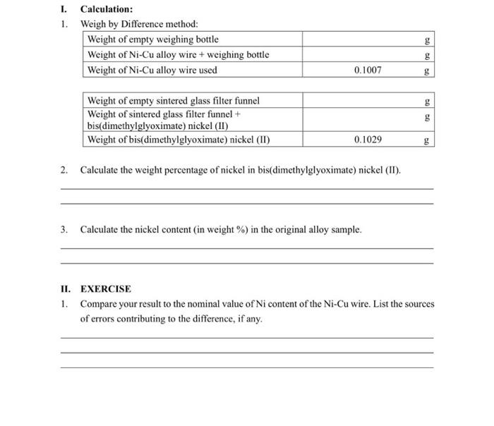 Solved I. Calculation: 1. Weigh by Difference method: Weight | Chegg.com